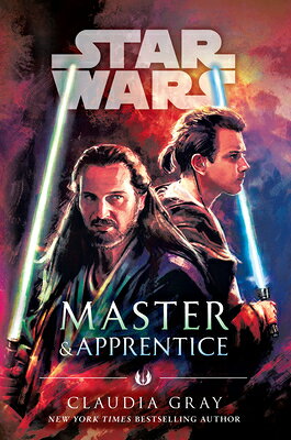 MASTER & APPRENTICE (STAR WARS Star Wars Claudia Gray RANDOM HOUSE WORLDS2019 Hardcover English ISBN：9780525619376 洋書 Fi...