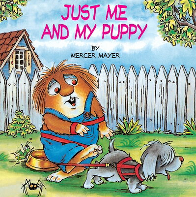 JUST ME & MY PUPPY (LITTLE CRI Golden LookーLook Books Mercer Mayer Mercer Mayer GOLDEN BOOKS PUB CO INC1998 Paperback En...