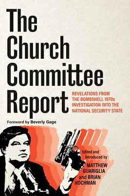 CHURCH COMMITTEE REPORT Matthew Guariglia Brian Hochman Beverly Gage W W NORTON & CO2026 Paperback English ISBN：97813240...