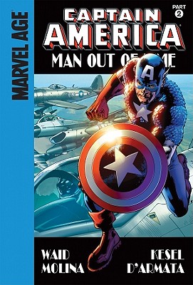 MAN OUT OF TIME PART 2 Captain America Mark Waid Jorge Molina LEVELED READERS2011 Library　Binding English ISBN：978159961...