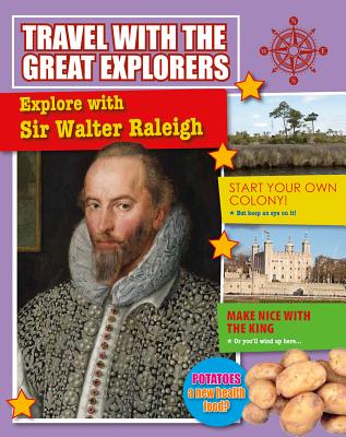 EXPLORE W/SIR WALTER RALEIGH Travel with the Great Explorers Ruth Daly CRABTREE PUB2017 Paperback English ISBN：978077873...