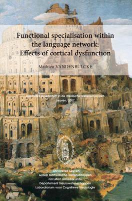 FUNCTIONAL SPECIALISATION W/IN M. Vandenbulcke PEETERS PUB2007 Paperback English ISBN：9789042919389 洋書 Social Science（社会...
