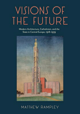 VISIONS OF THE FUTURE Matthew Rampley PENN ST UNIV PR2025 Hardcover English ISBN：9780271099392 洋書 Art & Entertainment（芸術...