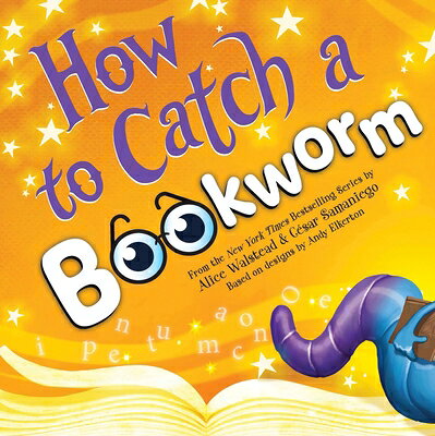 HT CATCH A BOOKWORM How to Catch Alice Walstead Andy Elkerton Csar Samaniego SOURCEBOOKS WONDERLAND2026 Hardcover Englis...