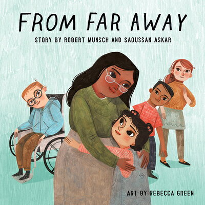 FROM FAR AWAY Robert Munsch Saoussan Askar Rebecca Green ANNICK PR2017 Paperback English ISBN：9781554519392 洋書 Books for...