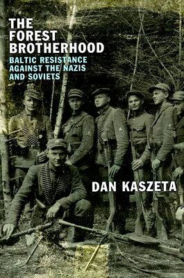 FOREST BROTHERHOOD Dan Kaszeta HURST & CO2023 Hardcover English ISBN：9781787389397 洋書 Family life & Comics（生活＆コミック） Educ...