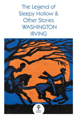 LEGEND OF SLEEPY HOLLOW & OTHE Collins Classics Washington Irving WILLIAM COLLINS2024 Paperback English ISBN：97800086994...