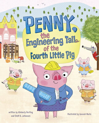 PENNY THE ENGINEERING TAIL OF Kimberly Derting Shelli R. Johannes Hannah Marks SWITCH PR2024 Paperback English ISBN：9781...