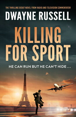 KILLING FOR SPORT Dwayne Russell AFFIRM PR2026 Paperback English ISBN：9781923419407 洋書 Fiction & Literature（小説＆文芸） Fiction