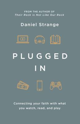 PLUGGED IN Daniel Strange GOOD BOOK CO2019 Paperback English ISBN：9781909919419 洋書 Social Science（社会科学） Religion