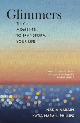 GLIMMERS Nadia Narain Katia Narain Phillips PENGUIN LIFE2026 Hardcover English ISBN：9780241739426 洋書 Business & SelfーCul...