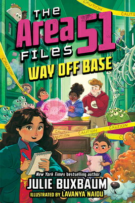 WAY OFF BASE The Area 51 Files Julie Buxbaum Lavanya Naidu DELACORTE PR2025 Hardcover English ISBN：9780593899441 洋書 Book...