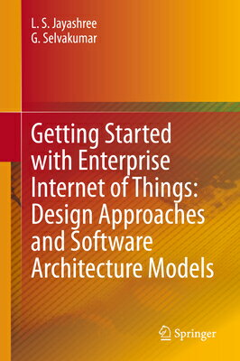 GETTING STARTED W/ENTERPRISE I L. S. Jayashree G. Selvakumar SPRINGER NATURE2020 Hardcover 2020 English ISBN：97830303094...