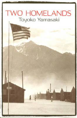 2 HOMELANDS Latitude 20 Books (Paperback) Toyoko Yamasaki V. Dixon Morris UNIV OF HAWAII PR2007 Paperback English ISBN：9...