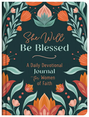 SHE WILL BE BLESSED Compiled by Barbour Staff BARBOUR PUBL INC2024 Hardcover English ISBN：9781636099446 洋書 Social Scienc...