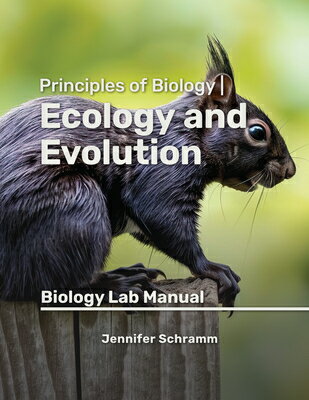 ECOLOGY & EVOLUTION V Principles of Biology Jennifer Schramm CHEMEKETA PR2025 Paperback English ISBN：9781955499446 洋書 Co...