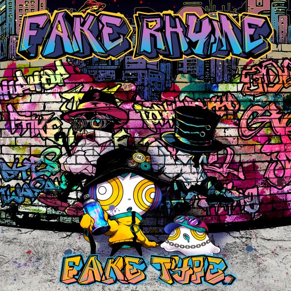 FAKE TYPE.BKSCPN_【newcd】 フェイク ライム フェイクタイプ 発売日：2026年12月02日 FAKE RHYME JAN：4988031909447 UPCHー2300 ユニバーサルミュージック ユニバーサルミュージ...