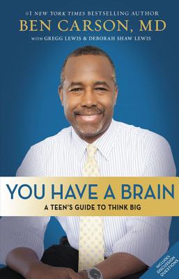 YOU HAVE A BRAIN Ben Carson Gregg Lewis Deborah Shaw Lewis ZONDERVAN2016 Paperback English ISBN：9780310749455 洋書 NonーCla...