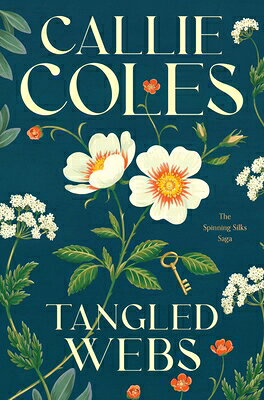 TANGLED WEBS Spinning Silks Saga Callie Coles PERENNIAL2026 Hardcover English ISBN：9780063579460 洋書 Fiction & Literature...