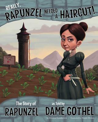 REALLY RAPUNZEL NEEDED A HAIRC Other Side of the Story Jessica Gunderson Terry Flaherty Denis Alonso PICTURE WINDOW BOOK...