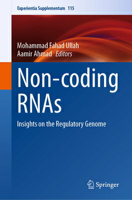 NONーCODING RNAS Experientia Supplementum Mohammad Fahad Ullah Aamir Ahmad SPRINGER NATURE2026 Hardcover English ISBN：978...