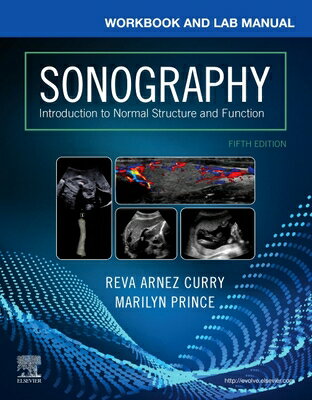 WORKBK & LAB MANUAL FOR SONOGR Reva Arnez Curry Marilyn Prince SAUNDERS2020 Paperback English ISBN：9780323709477 洋書 Comp...