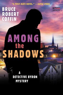 AMONG THE SHADOWS John Byron Novel Bruce Robert Coffin HARPERCOLLINS2016 Paperback English ISBN：9780062569479 洋書 Fiction...