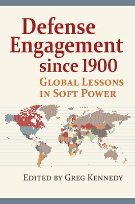 DEFENSE ENGAGEMENT SINCE 1900 Modern War Studies Greg Kennedy UNIV PR OF KANSAS2020 Paperback English ISBN：9780700629480...