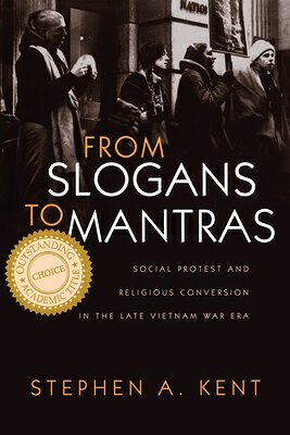 FROM SLOGANS TO MANTRAS Religion and Politics Stephen Kent SYRACUSE UNIV PR2001 Paperback English ISBN：9780815629481 洋書 ...