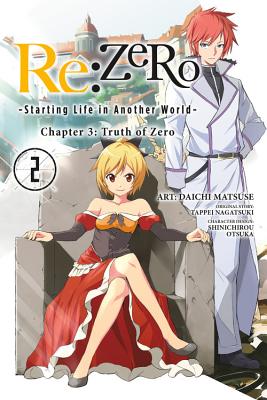 RE ZERO STARTING LーCHPT 3 ーV02 RE: Zero ーStarting Life in Another Worldー, Chapter 3: Truth of Zero Manga Tappei Nagatsuk...