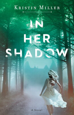 IN HER SHADOW Kristin Miller BALLANTINE BOOKS2020 Paperback English ISBN：9781524799496 洋書 Fiction & Literature（小説＆文芸） Fi...