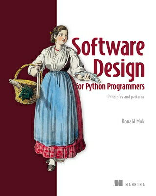 SOFTWARE DESIGN FOR PYTHON PRO Ronald Mak MANNING PUBN2026 Paperback English ISBN：9781633439498 洋書 Computers & Science（コ...