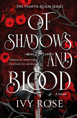 OF SHADOWS & BLOOD The Vampyr Realm Ivy Rose DK PUB2026 Paperback English ISBN：9798217269501 洋書 Fiction & Literature（小説＆...