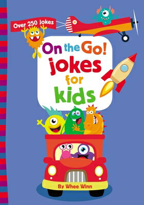 ON THE GO JOKES FOR KIDS Zondervan ZONDERVAN2019 Paperback English ISBN：9780310769507 洋書 Books for kids（児童書） Juvenile No...