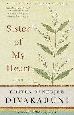 SISTER OF MY HEART Chitra Banerjee Divakaruni ANCHOR2000 Paperback English ISBN：9780385489515 洋書 Fiction & Literature（小説...