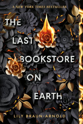 LAST BOOKSTORE ON EARTH Lily BraunーArnold DELACORTE PR2026 Paperback English ISBN：9780593899519 洋書 NonーClassifiable（その他）