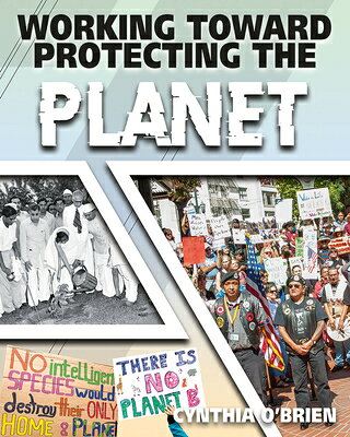 WORKING TOWARD PROTECTING THE Cynthia O'Brien CRABTREE PUB2020 Paperback English ISBN：9780778779520 洋書 Books for kids（児童...