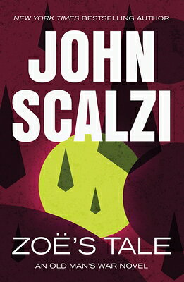 ZOES TALE Old Man's War John Scalzi TOR BOOKS2025 Paperback English ISBN：9781250359520 洋書 Fiction & Literature（小説＆文芸） Fi...