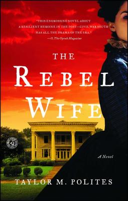 REBEL WIFE Taylor M. Polites SIMON & SCHUSTER2012 Paperback English ISBN：9781451629521 洋書 Fiction & Literature（小説＆文芸） Fi...
