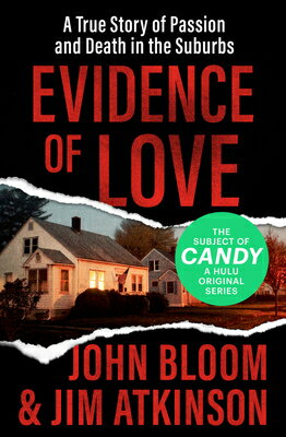 EVIDENCE OF LOVE John Bloom Jim Atkinson OPEN ROAD MEDIA2018 Paperback English ISBN：9781504049528 洋書 NonーClassifiable（その他）
