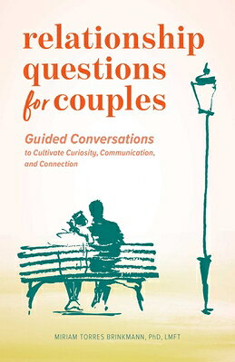 RELATIONSHIP QUES FOR COUPLES Miriam Torres Brinkmann, PhD Lmft ROCKRIDGE PR2021 Paperback English ISBN：9781648769528 洋書...