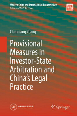 PROVISIONAL MEASURES IN INVEST Modern China and International Economic Law Chuanfang Zhang SPRINGER2026 Hardcover Englis...