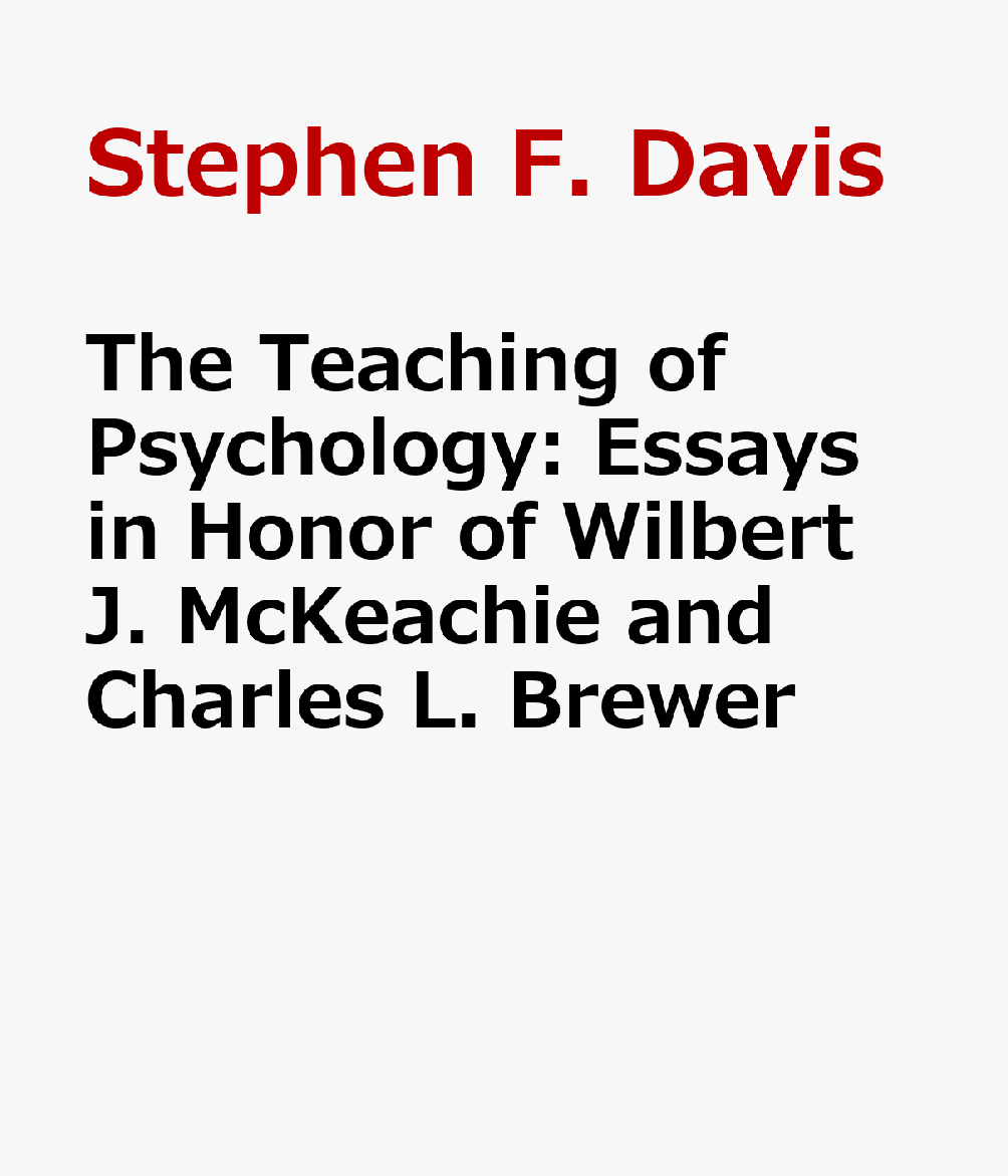 TEACHING OF PSYCHOLOGY Stephen F. Davis William Buskist LAWRENCE ERLBAUM ASSOC INC2002 Hardcover English ISBN：9780805839...