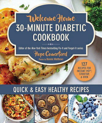WELCOME HOME 30ーMIN DIABETIC C Welcome Home Hope Comerford Bonnie Matthews GOOD BOOKS2025 Paperback English ISBN：9781680...