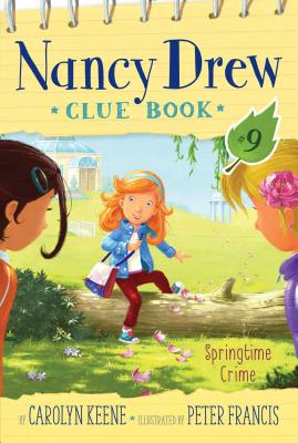 SPRINGTIME CRIME Nancy Drew Clue Book Carolyn Keene Peter Francis ALADDIN2018 Paperback English ISBN：9781481499538 洋書 Bo...