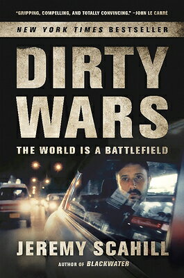 DIRTY WARS Jeremy Scahill BOLD TYPE BOOKS2014 Paperback English ISBN：9781568589541 洋書 Social Science（社会科学） History