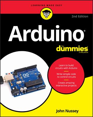 ARDUINO FOR DUMMIES 2/E John Nussey FOR DUMMIES2018 Paperback English ISBN：9781119489542 洋書 Computers & Science（コンピューター＆...