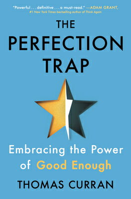 PERFECTION TRAP Thomas Curran SCRIBNER BOOKS CO2024 Paperback English ISBN：9781982149543 洋書 Business & SelfーCulture（ビジネス...