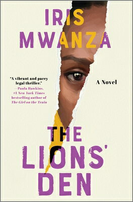 LIONS DEN ORIGINAL/E Iris Mwanza GRAYDON HOUSE BOOKS2024 Hardcover Original English ISBN：9781525819544 洋書 Fiction & Lite...