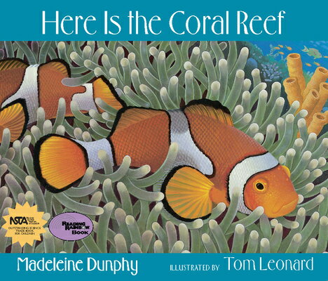HERE IS THE CORAL REEF Web of Life Madeleine Dunphy Tom Leonard WEB OF LIFE CHILDRENS BOOKS2006 Paperback English ISBN：9...
